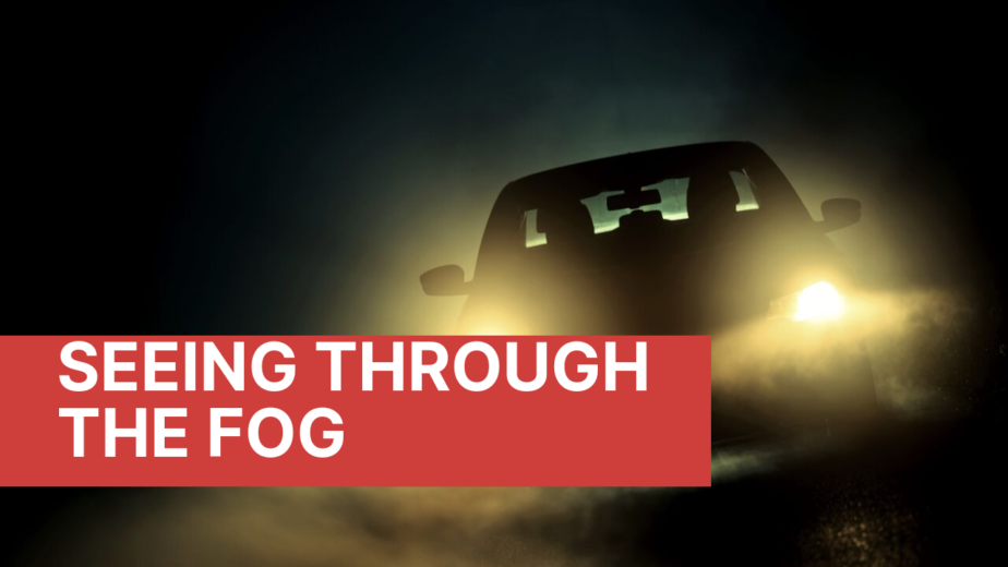 Seeing Through The Fog - Soul Preaching